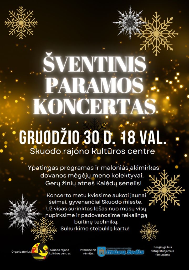 Paramos vakaras – koncertas Skuode - Mūsų žodis
